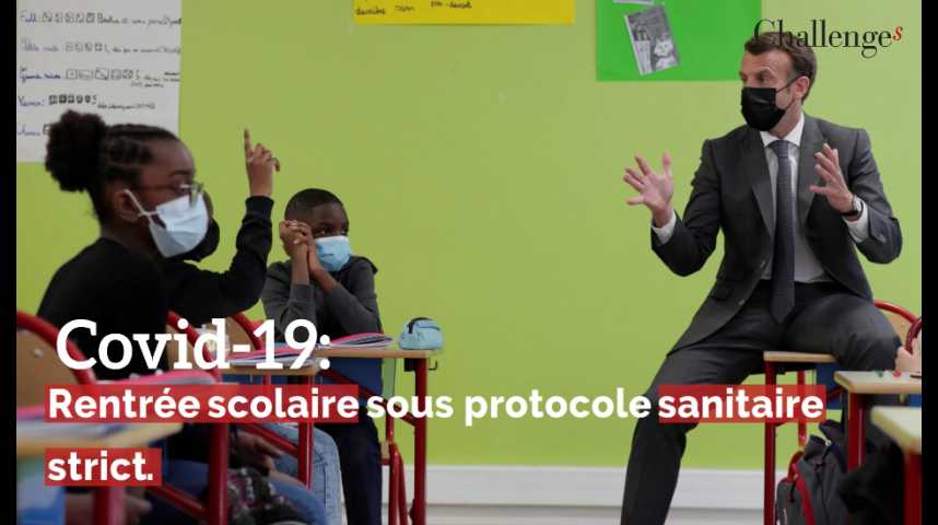 Covid-19: Rentrée scolaire sous protocole sanitaire strict - Challenges