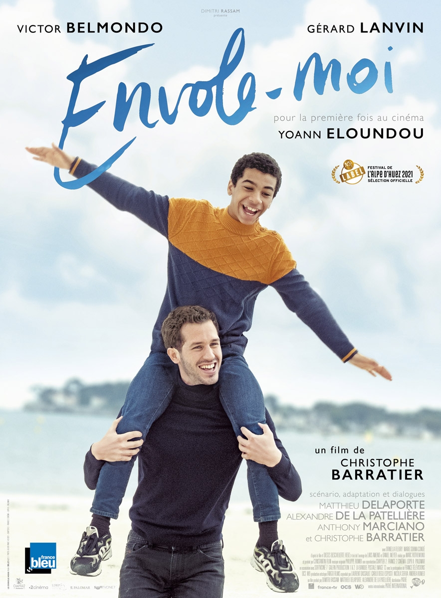 « Envole-moi »: synopsis et bande-annonce