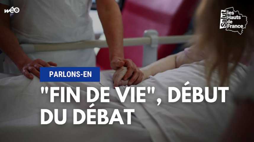 Vidéos : Le débat sur la fin de vie, parlons-en - La Voix du Nord