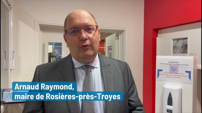 Vidéos : Arnaud Raymond, élu maire de Rosières-près-Troyes - L'union