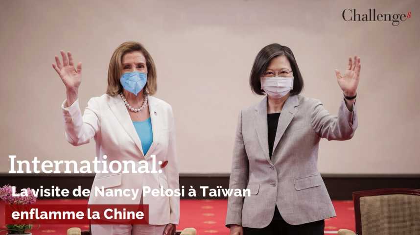 International La Visite De Nancy Pelosi à Taïwan Enflamme La Chine