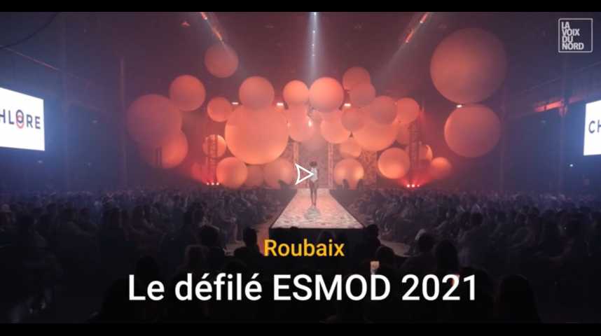 Roubaix : le défilé des étudiants ESMOD 2021 - La Voix du Nord Vidéos