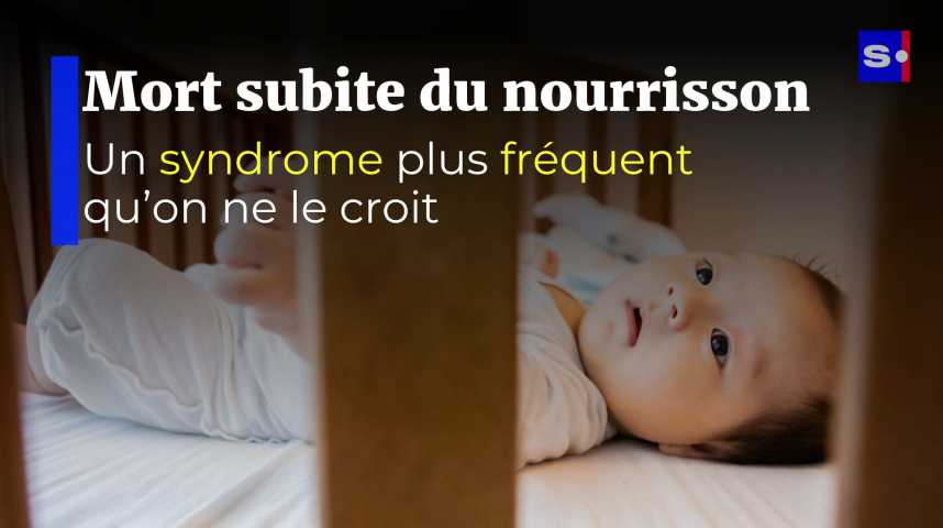 ️ Mort subite du nourrisson : un syndrome plus fréquent qu'on ne le ...