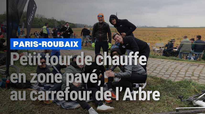 Paris-Roubaix : petit tour de chauffe en zone pavé, au carrefour de l ...