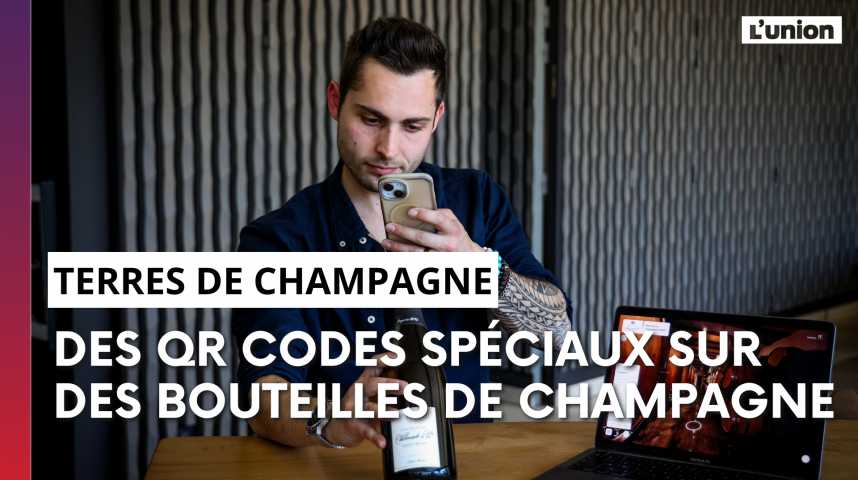 Vidéos : Des QR codes originaux sur des bouteilles de champagne près de ...