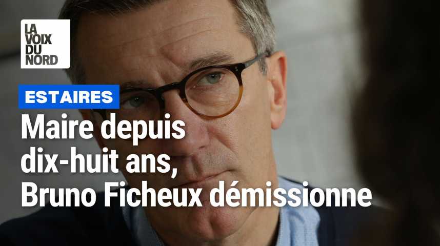 Maire d'Estaires depuis dix-huit ans, Bruno Ficheux démissionne - La ...