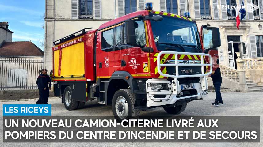 Vidéos : Livraison d'un nouveau camion-citerne aux pompiers du centre d ...