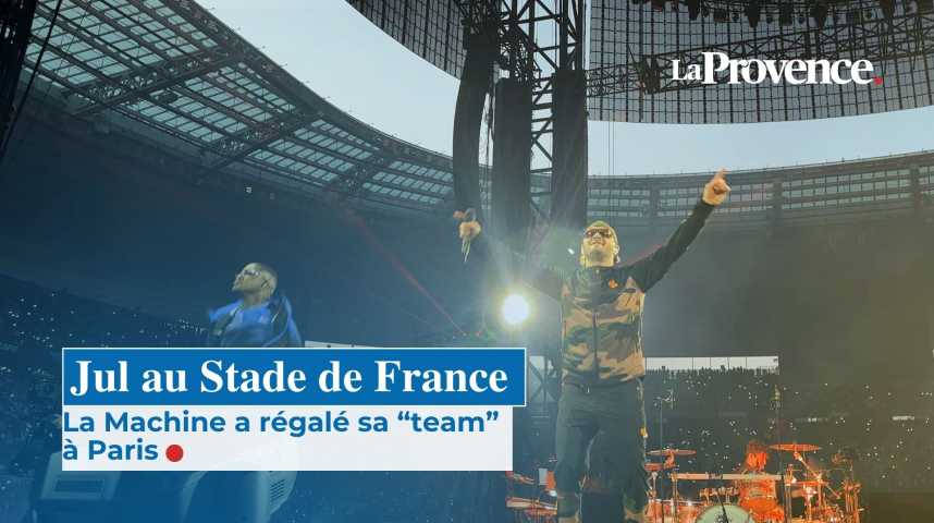 Jul au Stade de France : le rappeur marseillais arrive par les airs sur ...