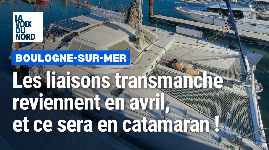 Le retour des liaisons transmanche à Boulogne commence en avril, et ce ...