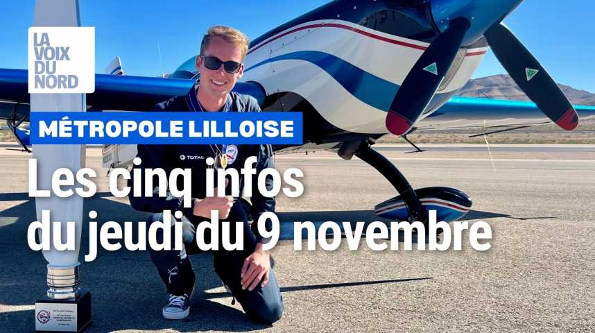 METRO 5 infos jeudi 9 novembre - La Voix du Nord Vidéos