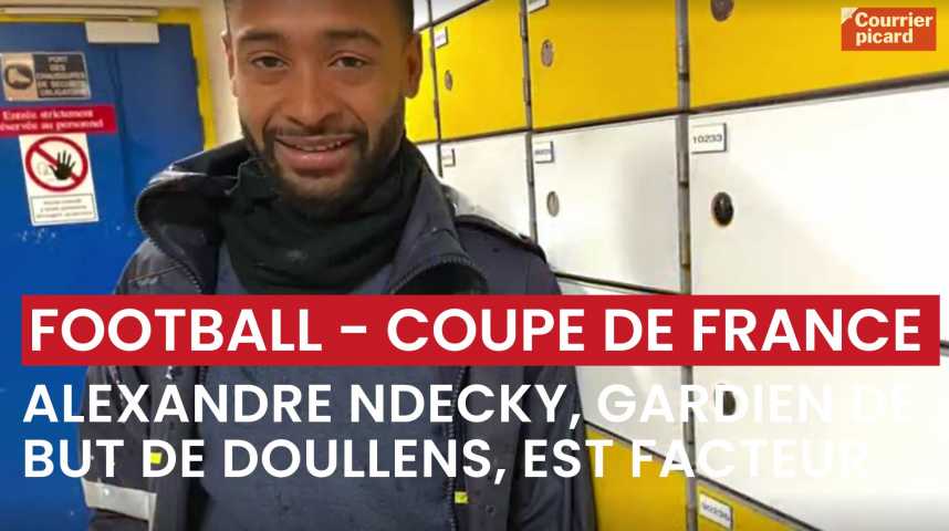 Vidéos : Portrait de la Coupe de France de football: Facteur et goal de ...