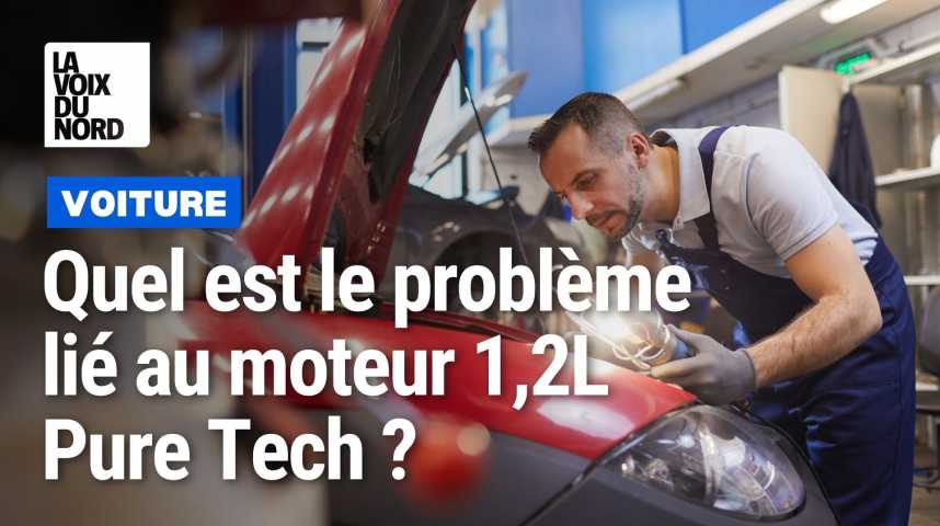 Pourquoi ai-je des problèmes avec mon moteur 1,2 Pure Tech ? - La Voix ...