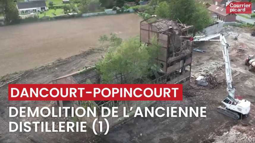 Vidéos : Demolition de la distillerie de Dancourt-Popincourt (Somme) - Paris Normandie