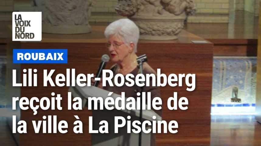 Lili Keller-Rosenberg a témoigné au musée La Piscine de Roubaix - La Voix du Nord Vidéos