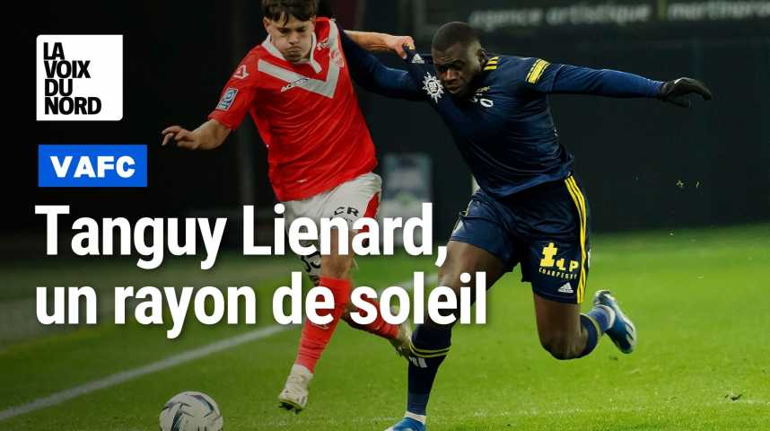 Football: Tanguy Lienard raconte sa première titularisation en pro avec ...