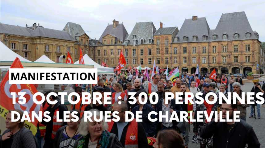 Vidéos : A Charleville-Mézières, un cortège timide mais une colère ...