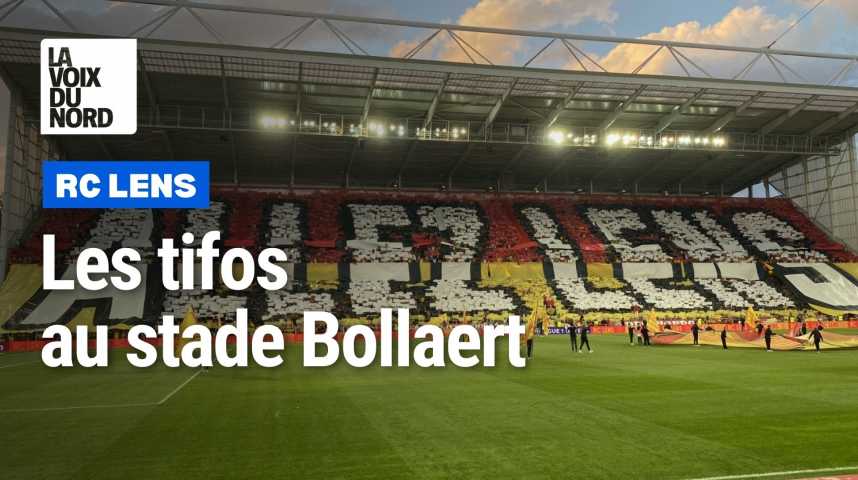 RC Lens : les plus beaux tifos au stade Bollaert lors de cette première ...