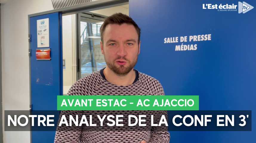 Vidéos : Notre analyse en 3' de la conf' de presse de Xavier Chavalerin et David Guion avant ...