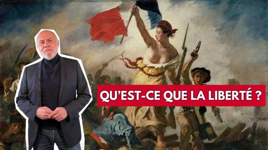 Vidéos : Comment définir la Liberté - La classe philo - L'union