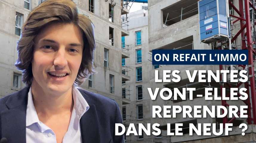 Vidéos : "On refait l'immo" : quelles perspectives dans le neuf ? - L ...