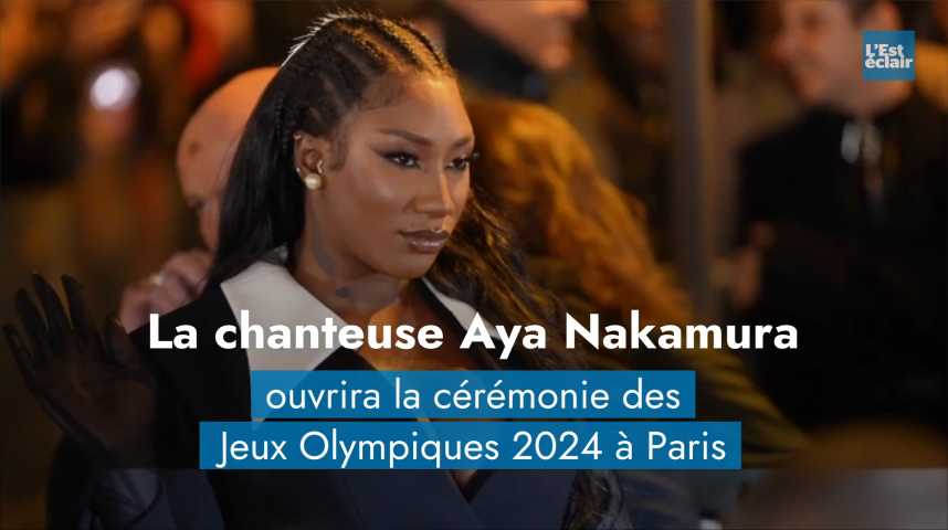 Vidéos : La chanteuse Aya Nakamura ouvrira la cérémonie des Jeux ...