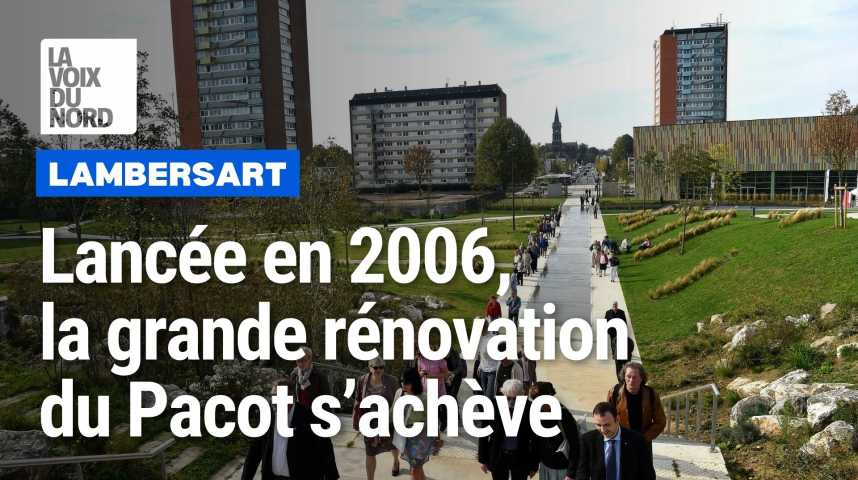 La rénovation du quartier du Pacot à Lambersart : chronologie - La Voix ...