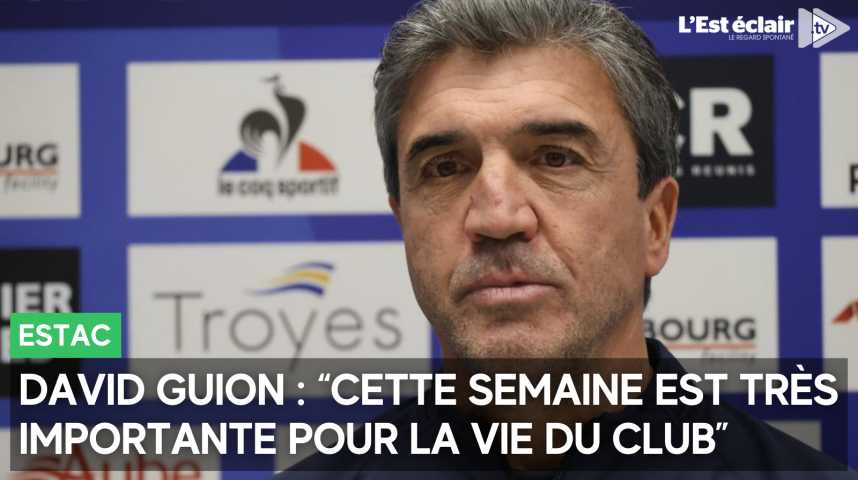 Vidéos : Pour David Guion, la semaine à venir est "très importante pour ...