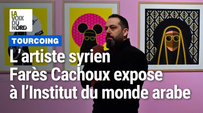 Exposition de Farès Cachoux à l’Institut du monde arabe de Tourcoing ...
