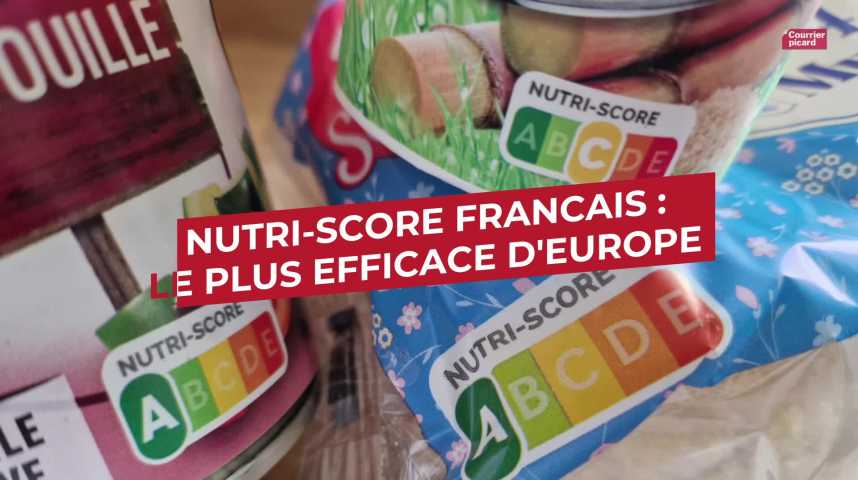 Vidéos : Le Nutri-Score français est le label nutritionnel le plus ...