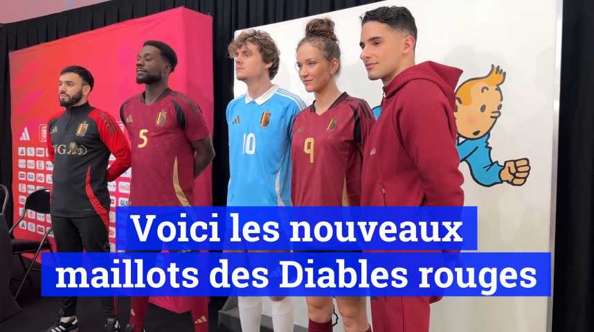 ️ Voici les nouveaux maillots des Diables rouges - Sudinfo Vidéos