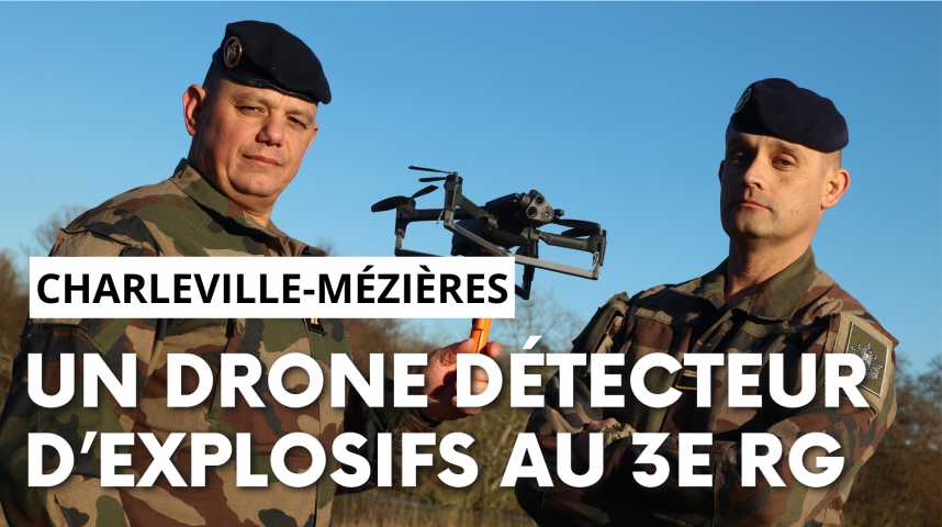 Vidéos : Deux militaires du 3e RG inventent un drone détecteur d ...
