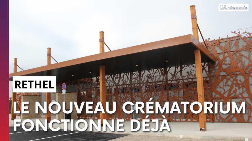 Vidéos : A la découverte du nouveau crématorium de Rethel - L'union