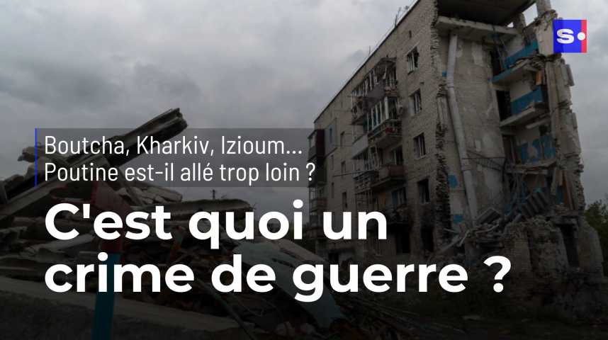 C'est quoi un crime de guerre ? - Sudinfo Vidéos