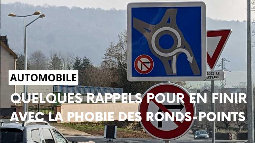 Vidéos : Comment circuler dans un rond-point? - L'union