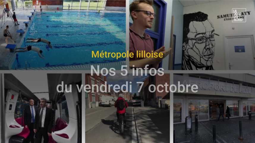 Métro 5 infos vendredi 7 octobre - La Voix du Nord Vidéos