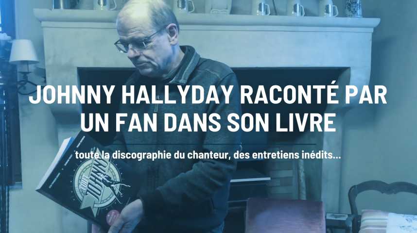 Vidéos : Bernard Fosset, fan de Johnny Hallyday, coécrit un livre de ...