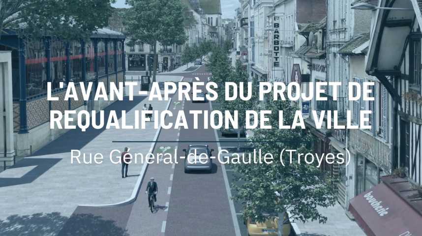 Vidéos : L'avant-après du projet de requalification de la Ville - L'Est ...
