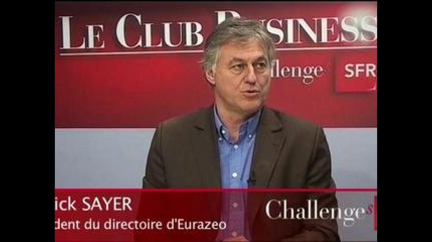 Club Business : Patrick Sayer (Eurazeo)