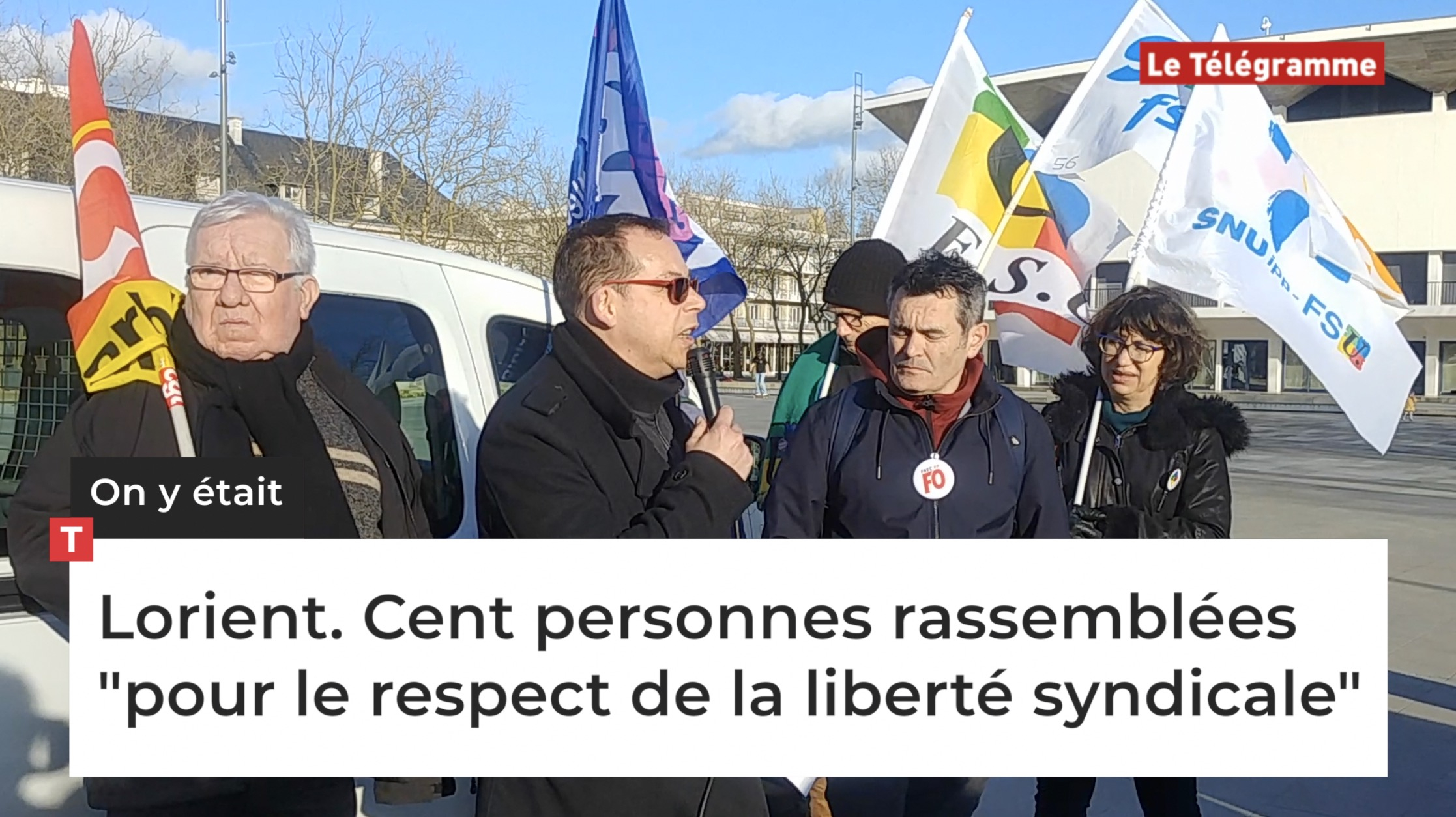 100 personnes à Lorient pour défendre la liberté syndicale | Le Télégramme