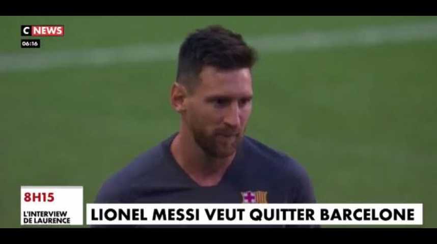 Lionel Messi veut quitter le FC Barcelone, choc sur la planète foot ...
