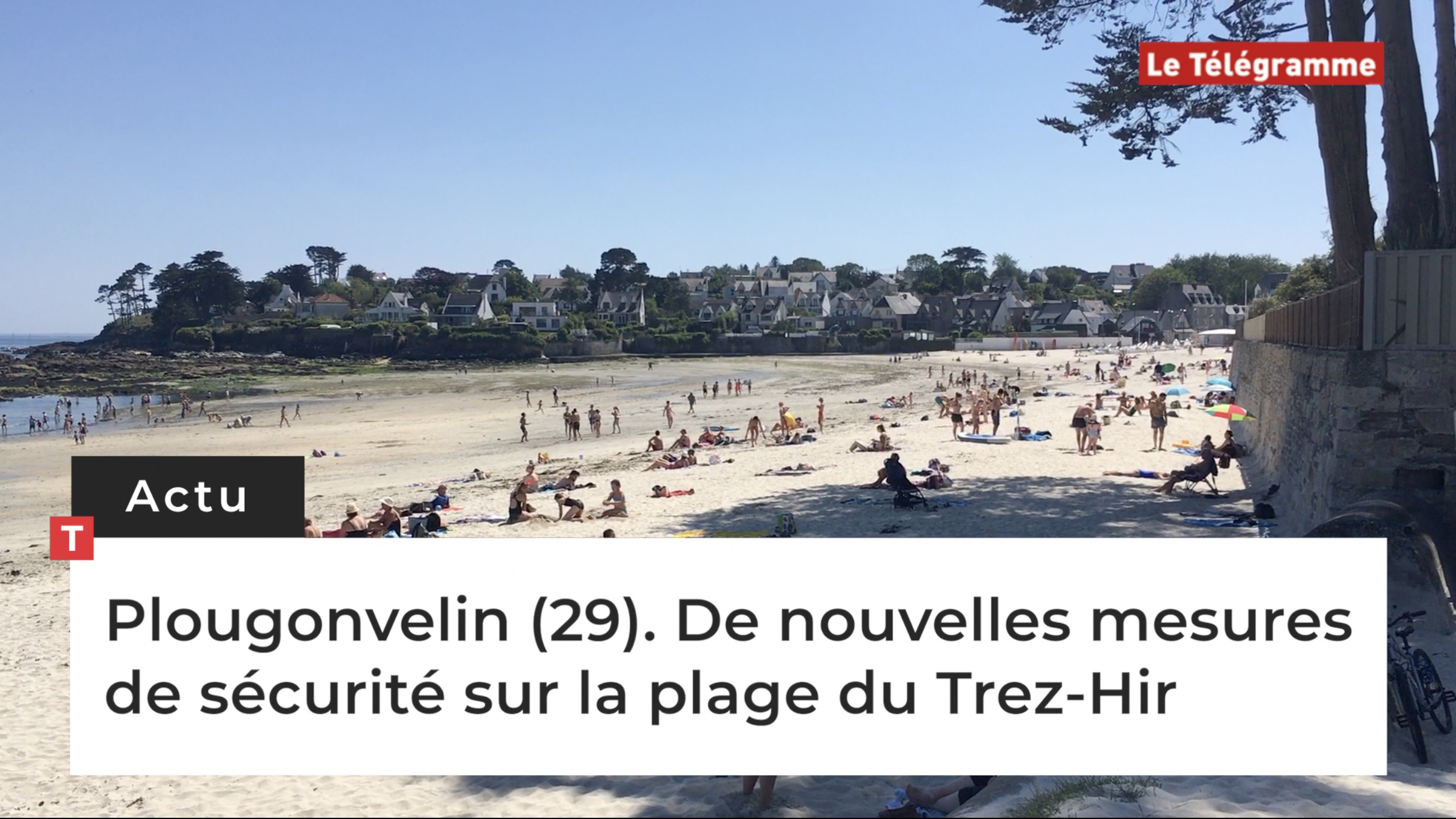 Plage du Trez-Hir : des règles strictes pour ce week-end | Le Télégramme
