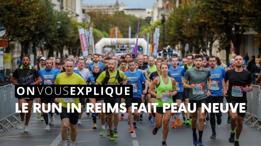 Vidéos : Le Run in Reims devient Reims Champagne Run - L'union