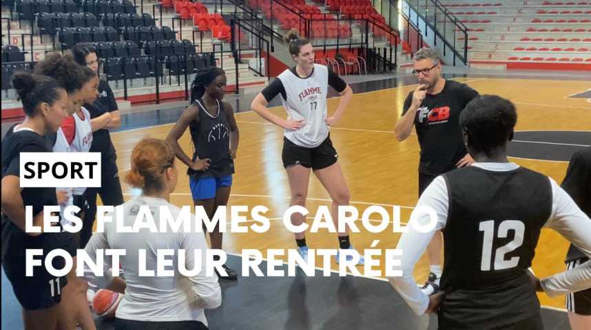 Vidéos : Basket-ball. Les Flammes Carolo font leur rentrée - L'union