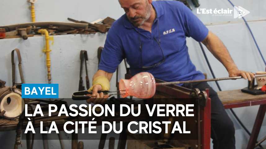 Vidéos : Le verre dans tous ses états à la cité du cristal de Bayel - L ...