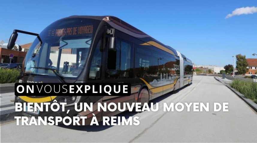 Vidéos : Reims : Des bus XXL bientôt sur les routes ? - L'Est éclair