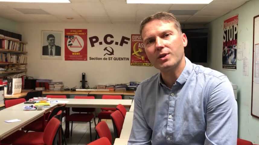 Vidéos : L'élu communiste, Olivier Tournay, quitte Saint-Quentin ...