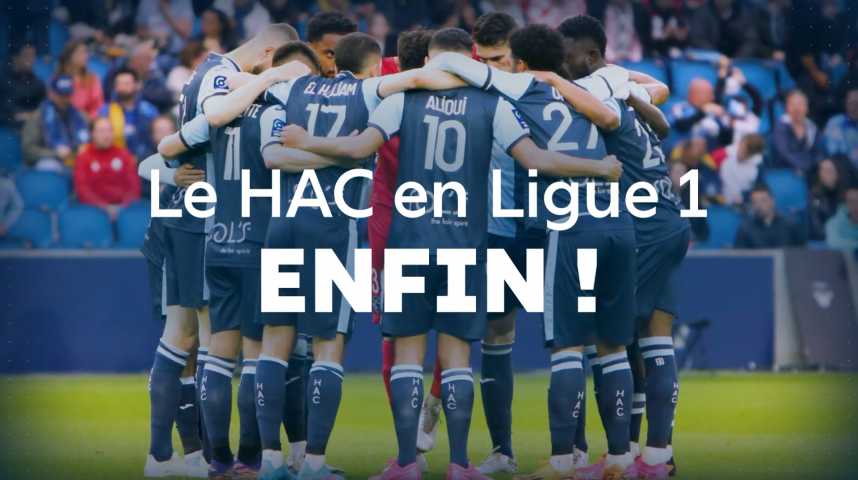 Vidéos : Le HAC en ligue 1 : l'émission spéciale de Paris Normandie ...