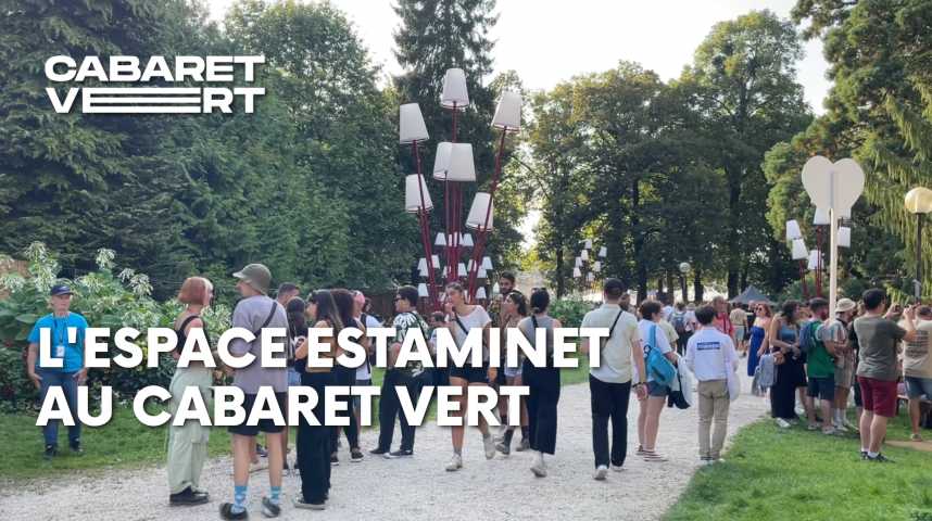 Vidéos : L'espace Estaminet au Cabaret Vert - L'Est éclair