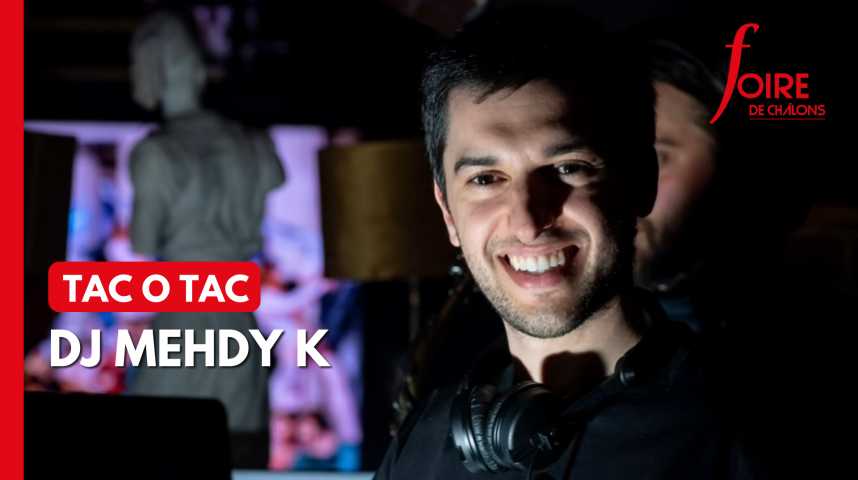 Vidéos : Tac O Tac avec DJ Medhy K - L'union
