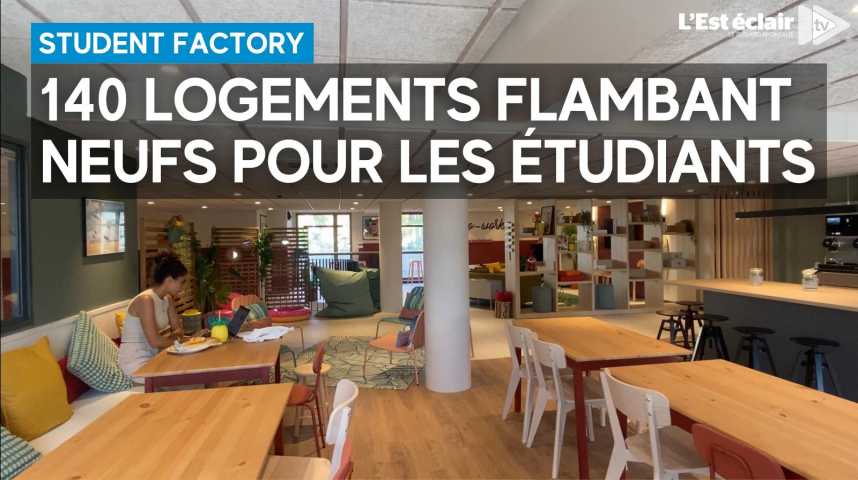 Vidéos : La Student factory propose 140 logements flambant neufs pour ...